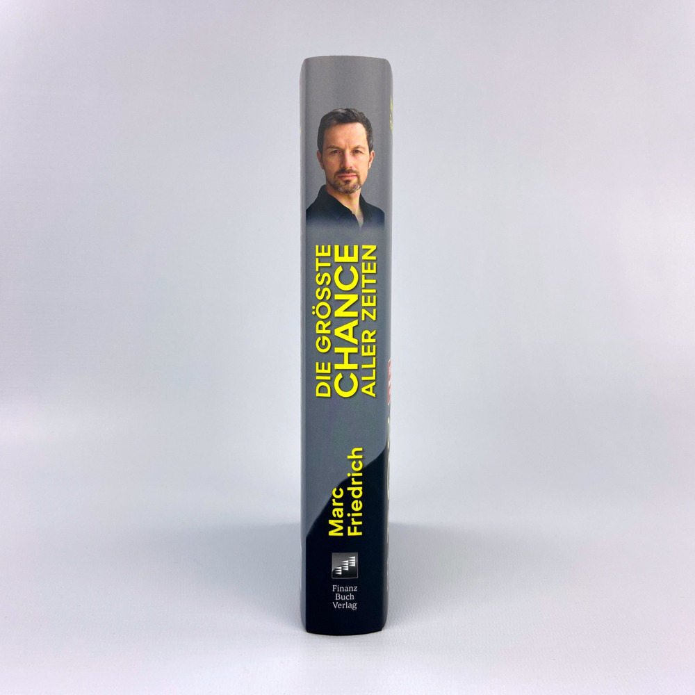 Marc Friedrich - Die größte Chance aller Zeiten » Buch