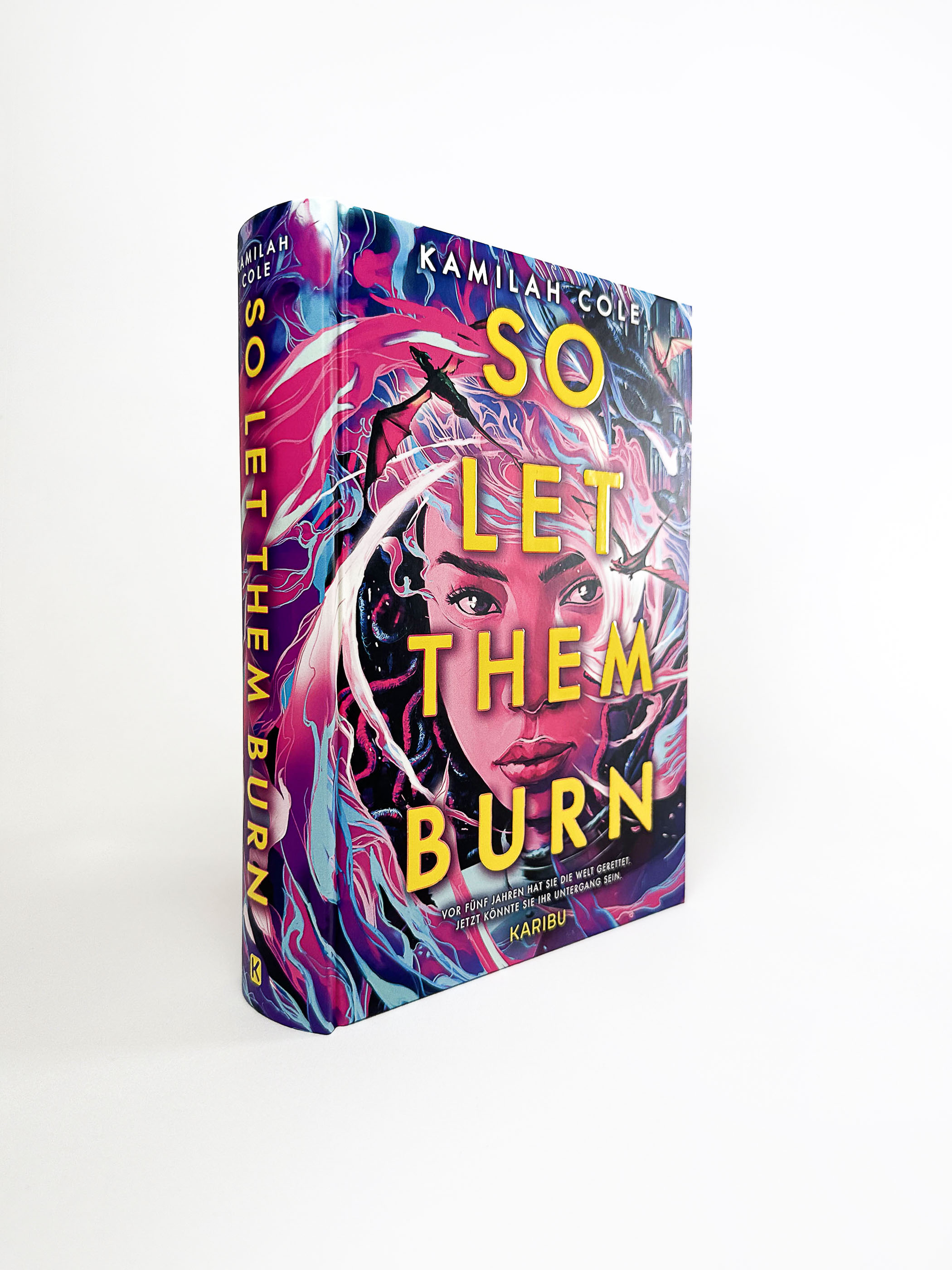 Kamilah Cole - So Let Them Burn » Buch