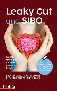 Martin Storr - Leaky Gut und SIBO » Buch